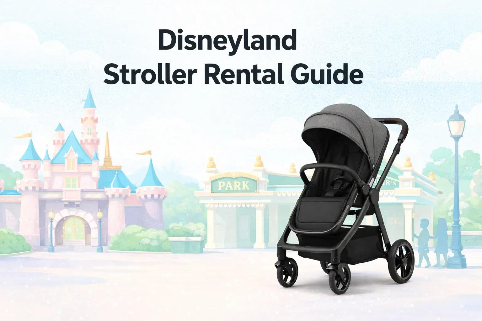 Disneyland Stroller Rental Guide: Rules, Prices & Tips 2026
